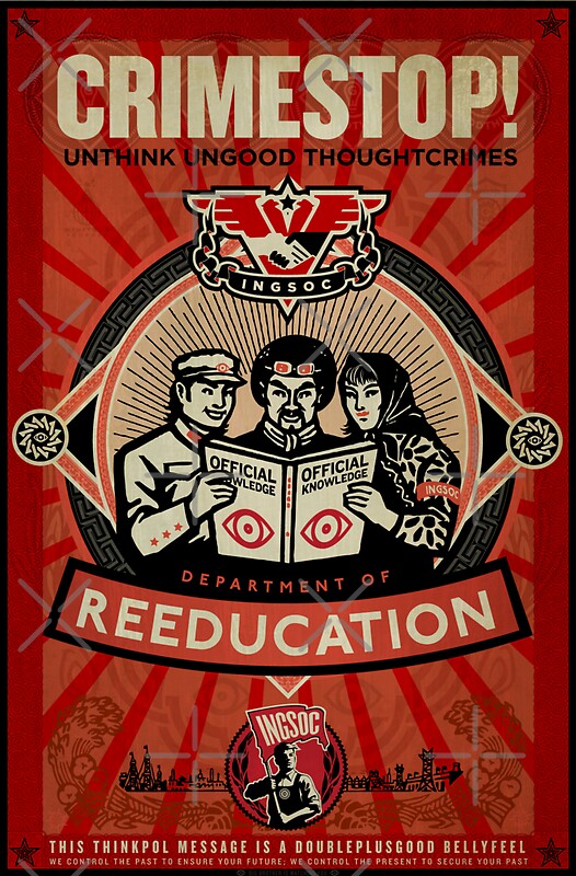 "Crimestop 1984 Propaganda Poster" by LibertyManiacs | Redbubble