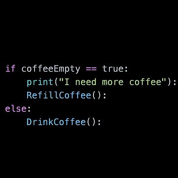 "Coffee Empty Python If Statement" Coffee Mug for Sale by ...