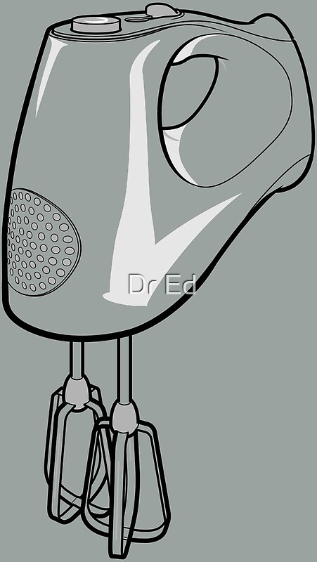 "Electric Whisk" by Dr Ed | Redbubble