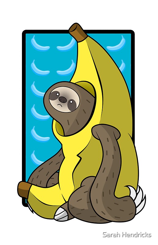 "Banana Sloth" by Sarah Blanchard | Redbubble