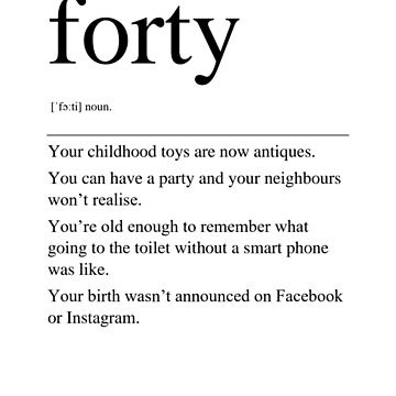 "Funny definition forty 40 birthday celebration" Poster for Sale by ...