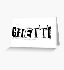 Ghetto Greeting Cards | Redbubble