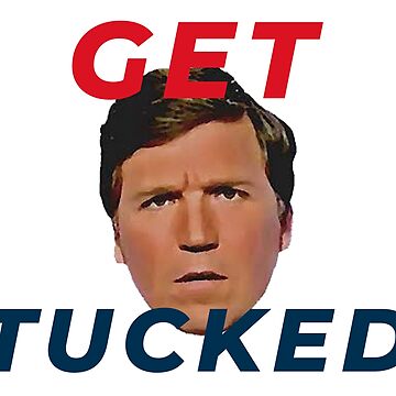 "GET TUCKED! T-Shirt" Essential T-Shirt for Sale by gettuckedbaby ...