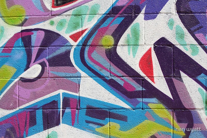 "graffiti 22" by nan wyatt | Redbubble