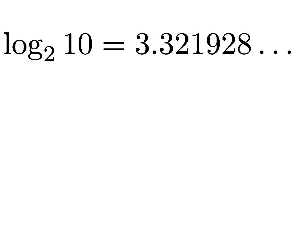 "log2 (10) = 3.322" by criangulien | Redbubble