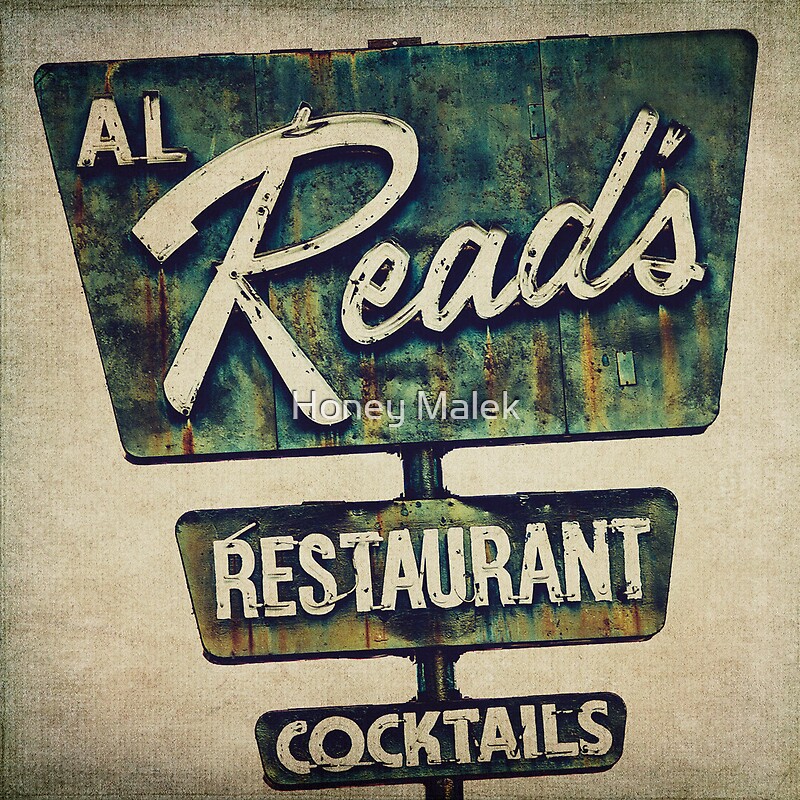 "Al Read's Restaurant Vintage Sign" by Honey Malek | Redbubble