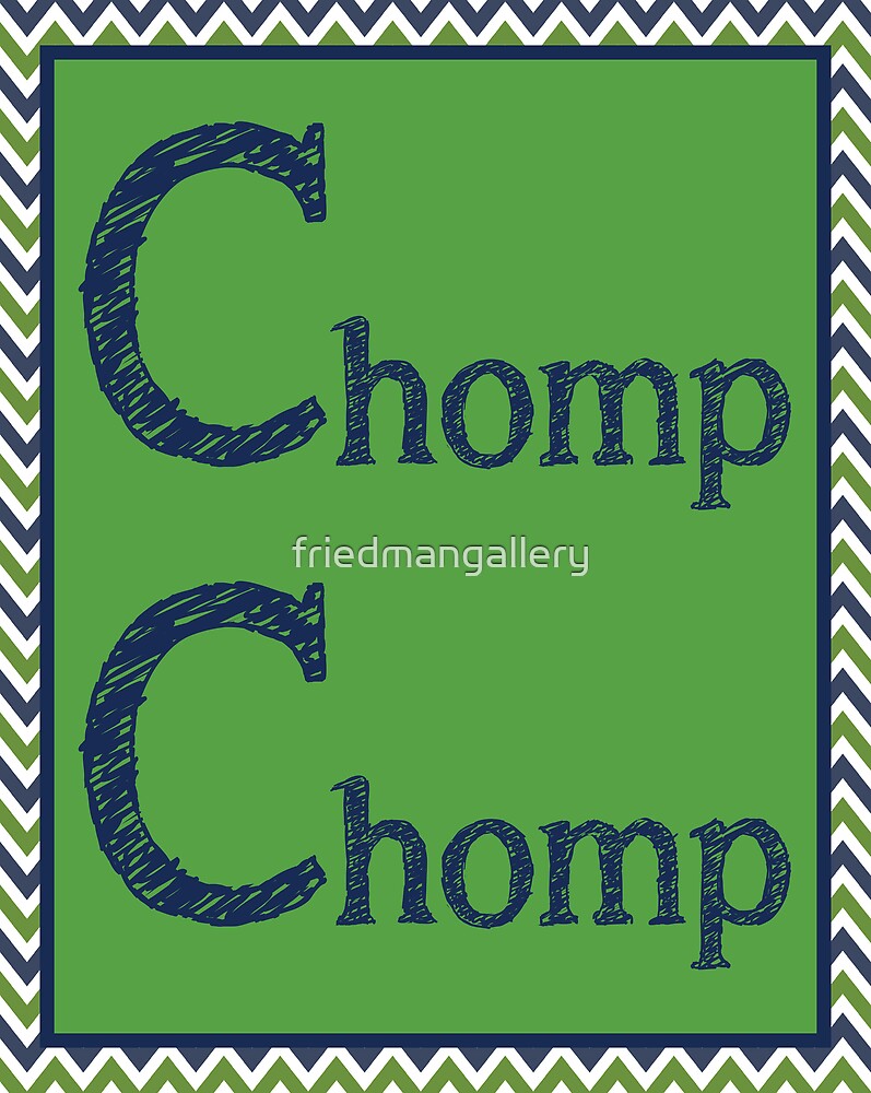 "Chomp Chomp Poster" by friedmangallery | Redbubble