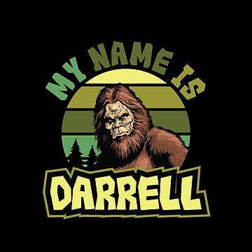"My Name Is Darrell" Sticker for Sale by BGCollections | Redbubble