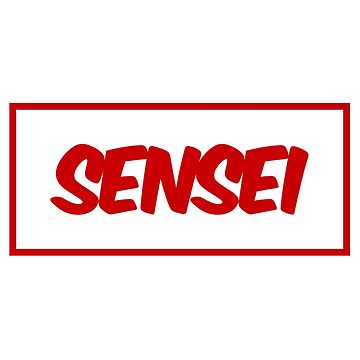 "Sensei" Sticker for Sale by AnimeBingers | Redbubble