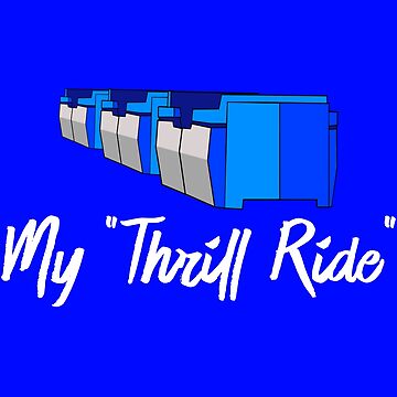 "My "Thrill Ride"" Sticker for Sale by WedFanBlog | Redbubble
