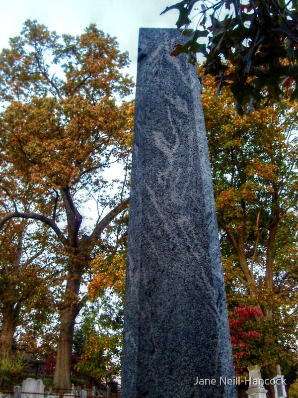 "Odd Monolith At The Cemetery" by Jane Neill-Hancock | Redbubble
