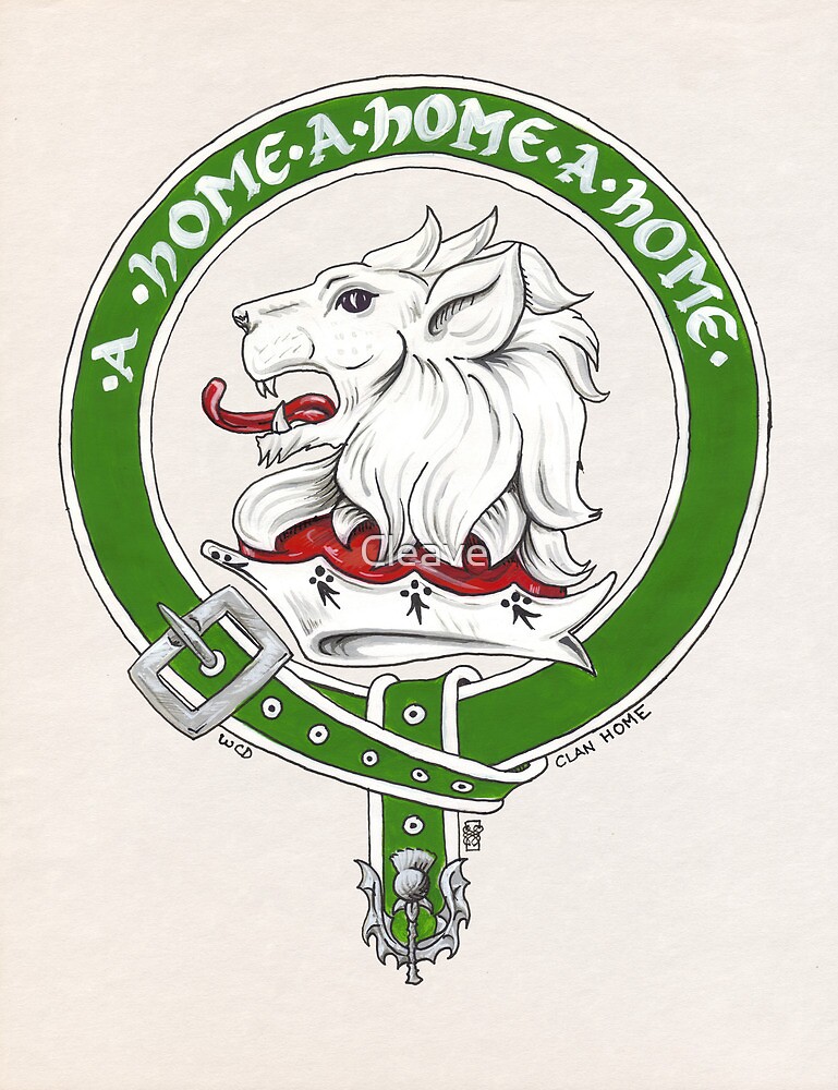 "Clan Home Scottish Crest" by Cleave | Redbubble