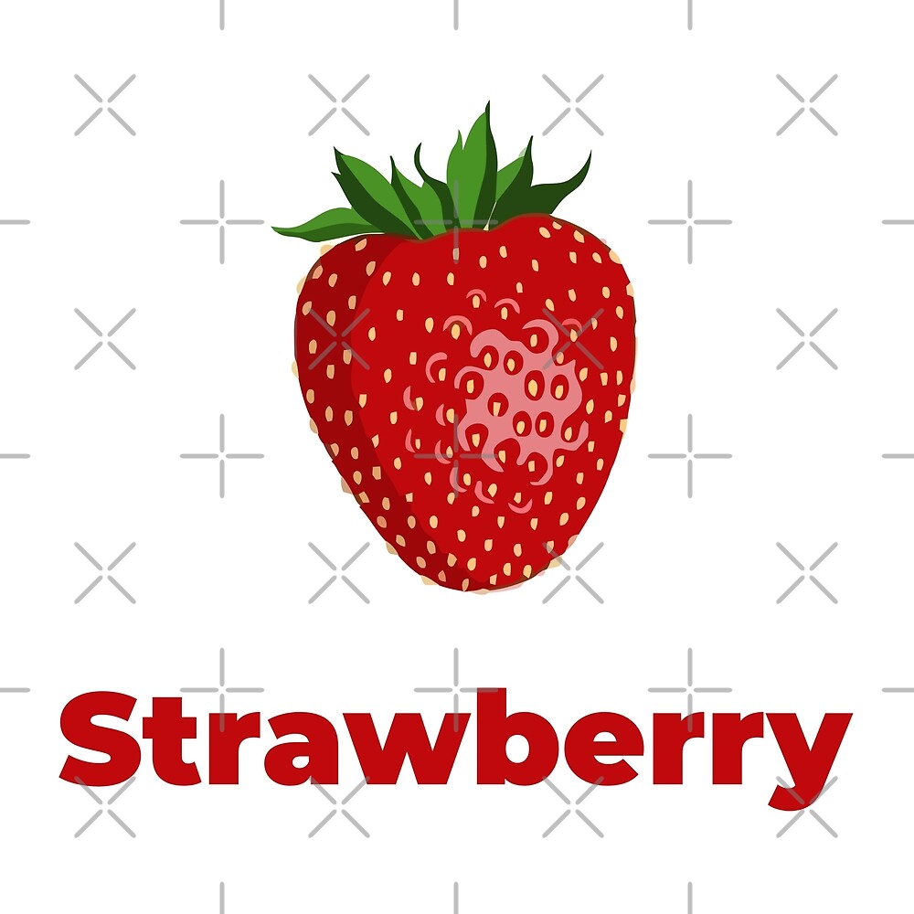 "Strawberry Fruit with Name" by Nikki H Stokes | Redbubble