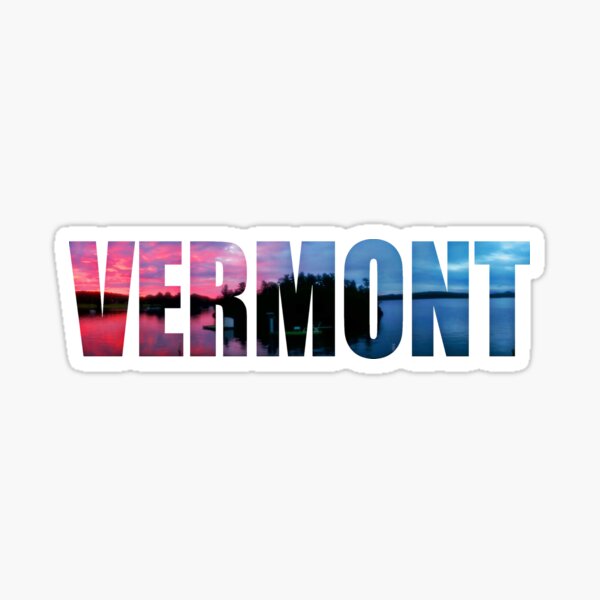 Vermont Stickers | Redbubble