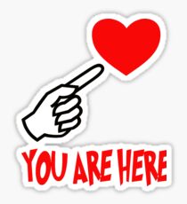 You Are Here: Stickers | Redbubble