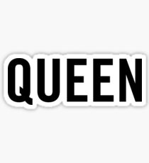 Queen Stickers | Redbubble