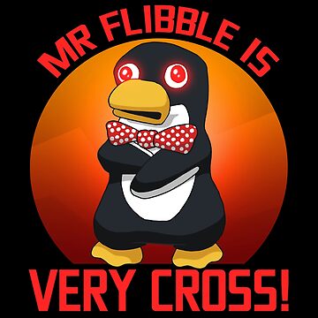 "Flibble Is Very Cross 2.0" Poster for Sale by Hackers | Redbubble