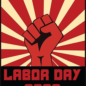 "Labor, Propaganda style" Poster by Gaalaxyz | Redbubble