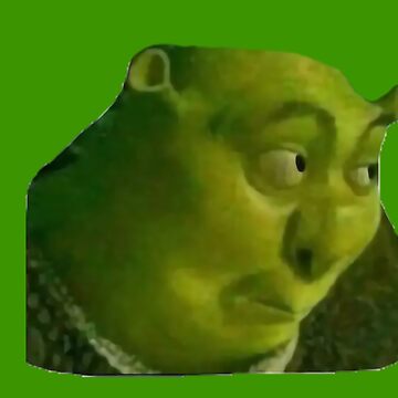 "Shrek Meme" Art Print for Sale by danimora | Redbubble
