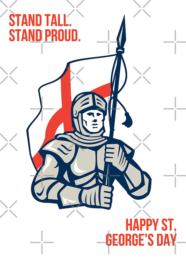 "Stand Tall Proud English Happy St George Greeting Card" by patrimonio ...