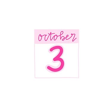 "it's october 3rd" Sticker for Sale by fairestofemall | Redbubble