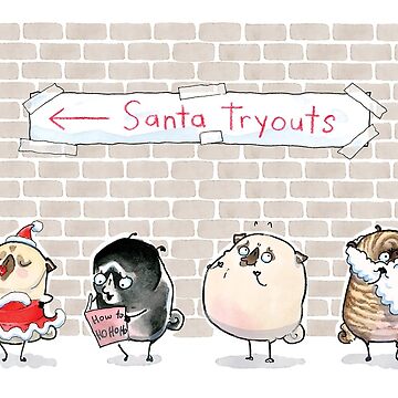 "Santa Tryouts" Greeting Card for Sale by inkpug | Redbubble