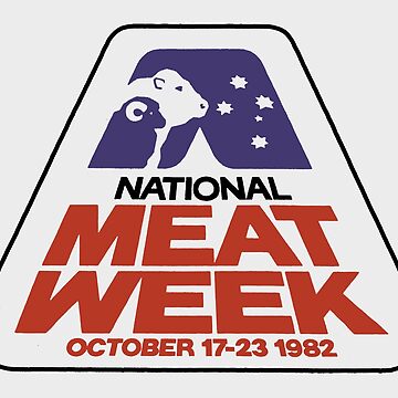 "NATIONAL MEAT WEEK 1982" Art Board Print for Sale by ThrowbackAds ...