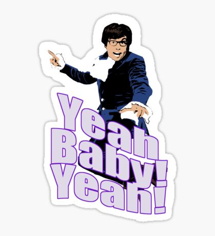 Austin Powers Stickers | Redbubble