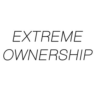 "Extreme Ownership" Sticker for Sale by Veens | Redbubble