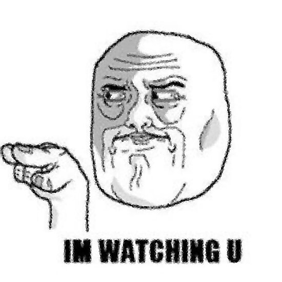 "I'm Watching you! (MEME)" Photographic Print by CreexxySell | Redbubble