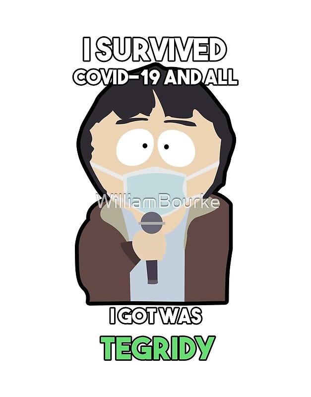 "Randy Marsh - Tegridy" by WilliamBourke | Redbubble