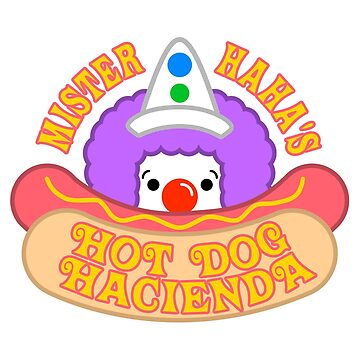 "Mr. HaHa's Hot Dog Hacienda" Photographic Print for Sale by ...