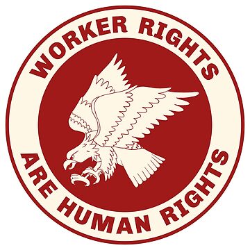 "Worker Rights Are Human Rights" Sticker for Sale by SSFootball | Redbubble