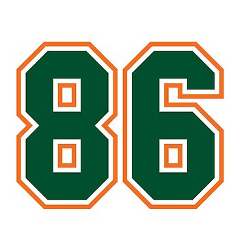 "Jersey 86 Number. Number eighty-six Straight From Miami" Sticker for ...