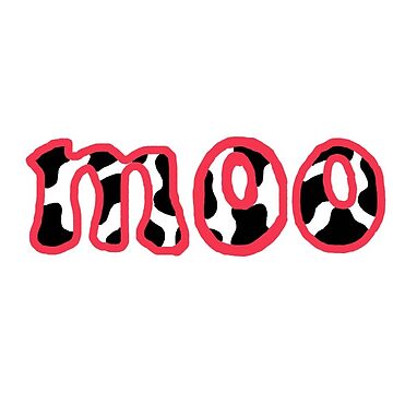 ""moo" sticker" Sticker for Sale by avery ingram | Redbubble