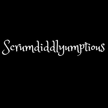 "Scrumdiddlyumptious" Art Board Print for Sale by Reshmaxcx | Redbubble