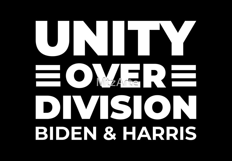 "Unity Over Division Biden & Harris white color Logo" by MtzArte ...