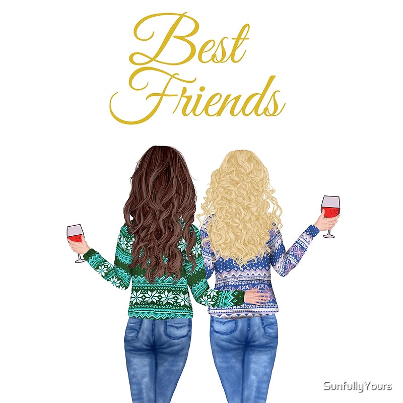 "Two Pretty Best Friends" by SunfullyYours | Redbubble