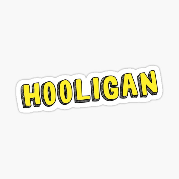 Hooligan Stickers | Redbubble