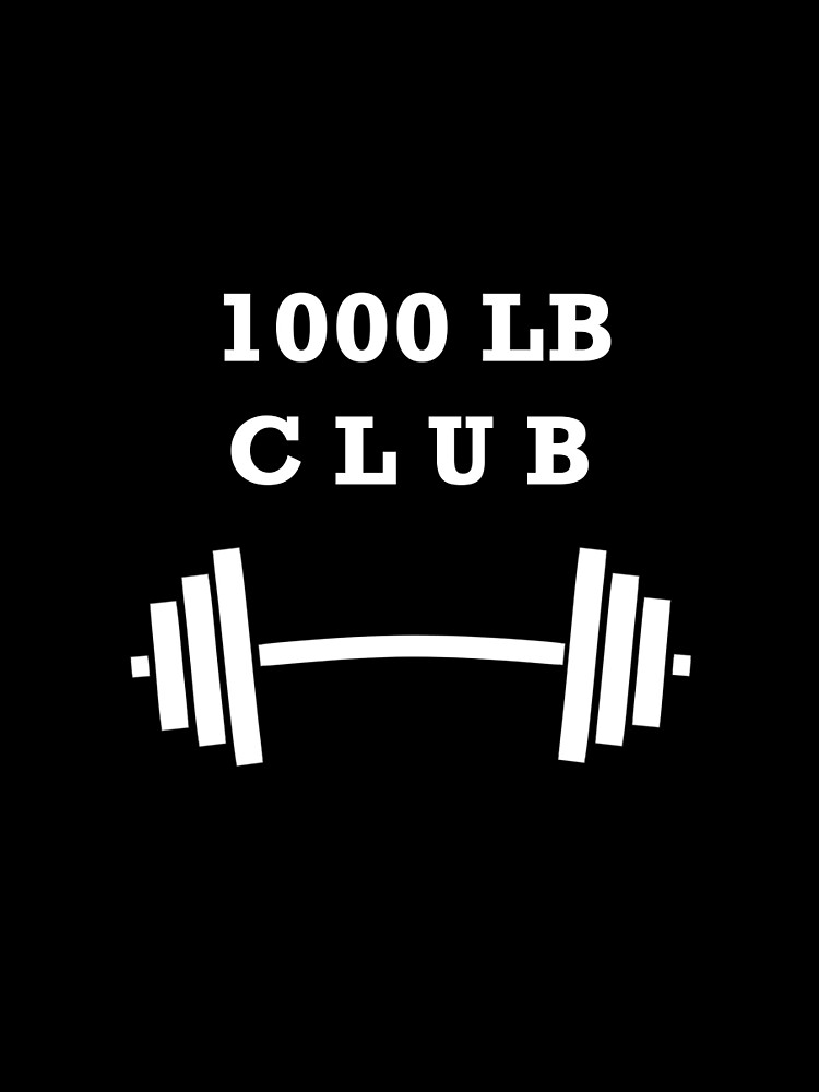 "1000 lb Club" Graphic T-Shirt by jhguitars | Redbubble