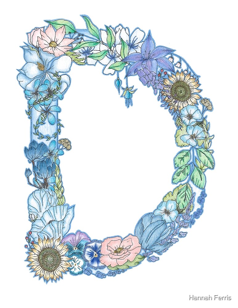 "Floral Letter D " by Hannah Ferris | Redbubble