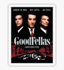Goodfellas: Stickers | Redbubble