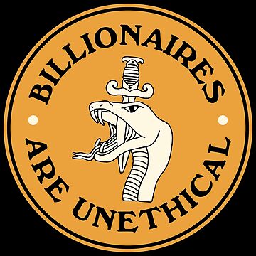 "Billionaires Are Unethical" Sticker for Sale by SSFootball | Redbubble