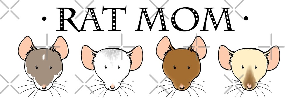 "Rat Mom" by sillybadger | Redbubble