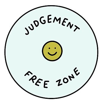 "Judgement free zone" Sticker for Sale by Doctor Michaela | Redbubble
