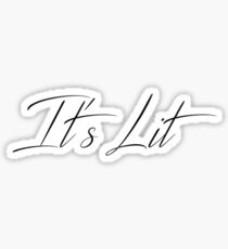 Lit: Stickers | Redbubble