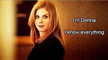 "I'm Donna I know everything" by Poockine | Redbubble