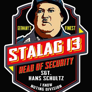 "Stalag 13 Sgt. Schultz Head of Security Hogan's Heroes" Poster for ...
