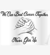 Beat Cancer: Posters | Redbubble