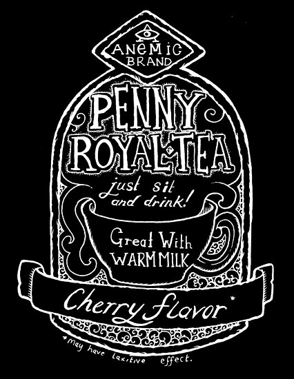 Pennyroyal Tea Posters By Bangart Redbubble